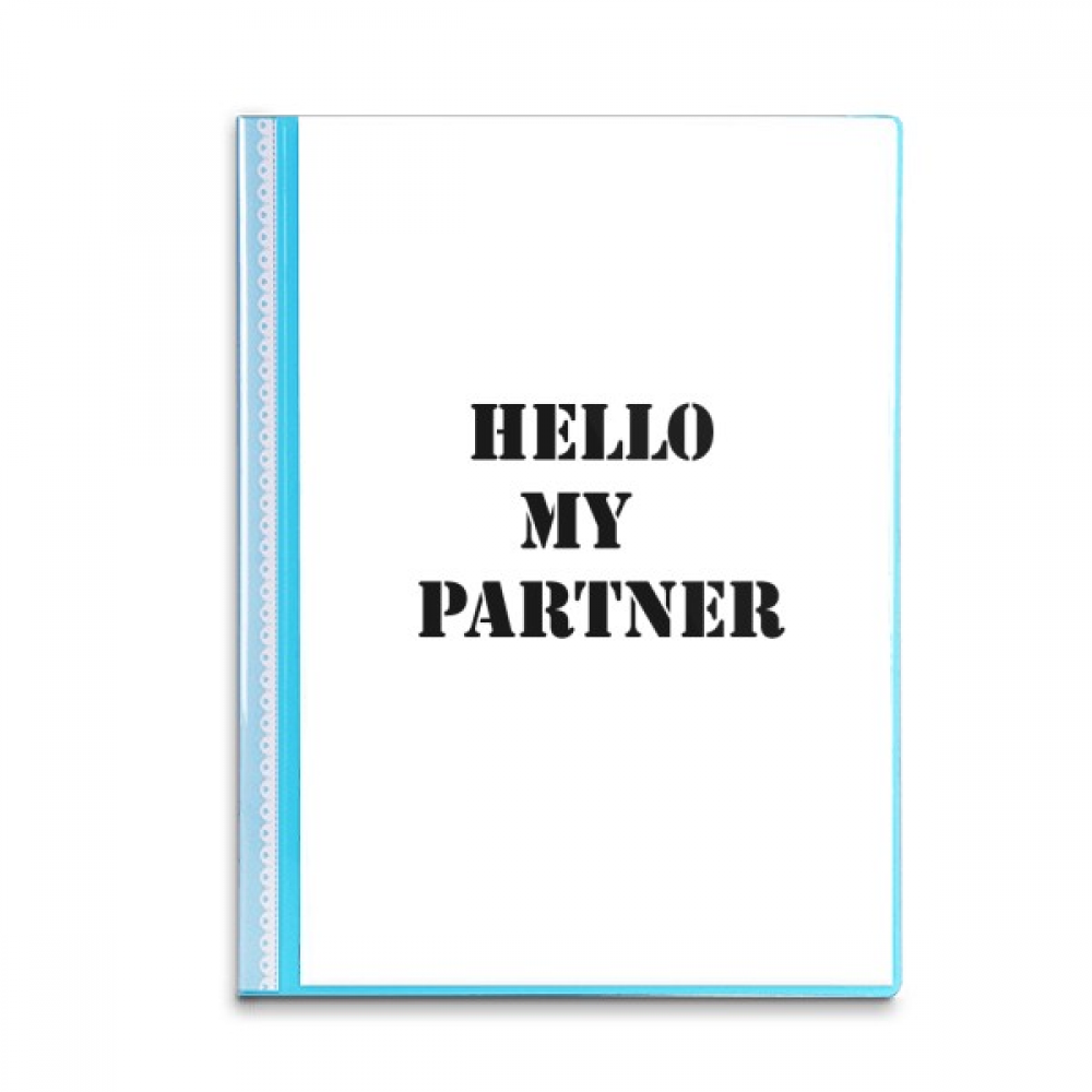 Hello My Partner Workmate Book Sheet Protectors Portfolio Binder Folder ...