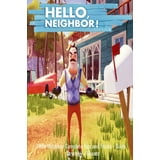 Hello Neighbor: Complete Tips and Tricks - Guide - Strategy - Cheats ...