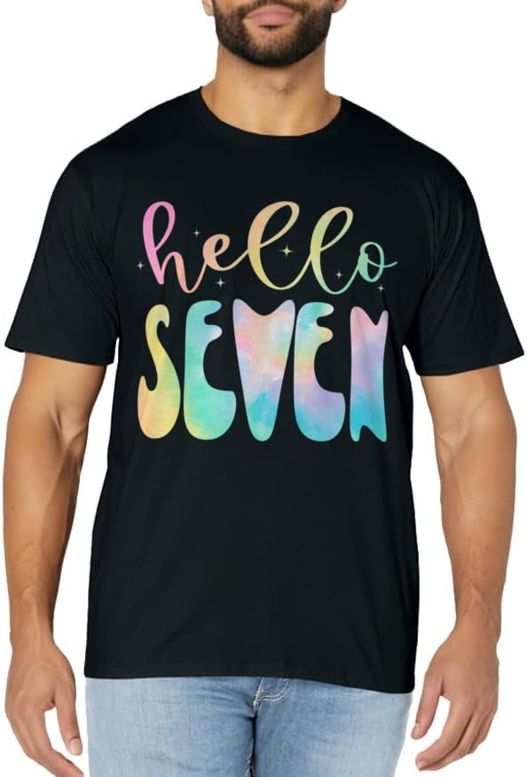Hello Seven 7 Year Old 7th Birthay Girl Age 7 BDay Tie Dye T-Shirt ...