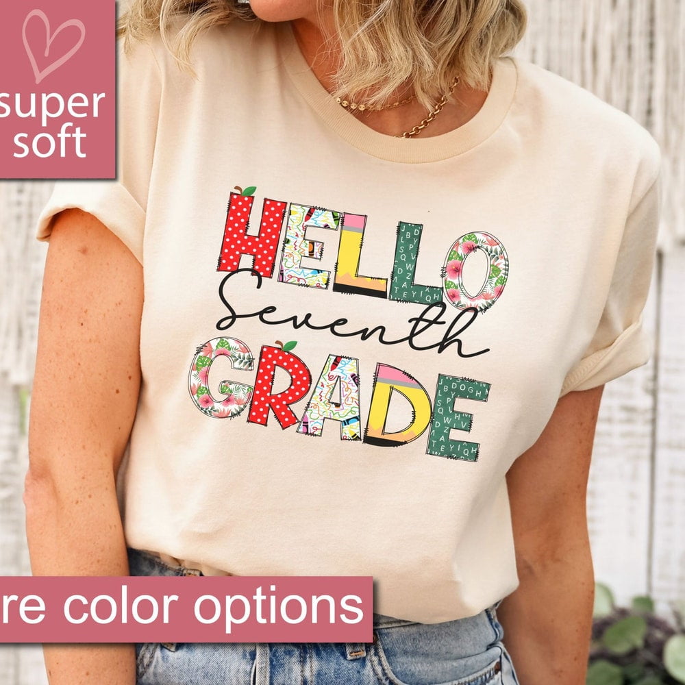 Hello Seventh Grade Shirt, Back To School Shirt, Teacher Shirt, Team ...
