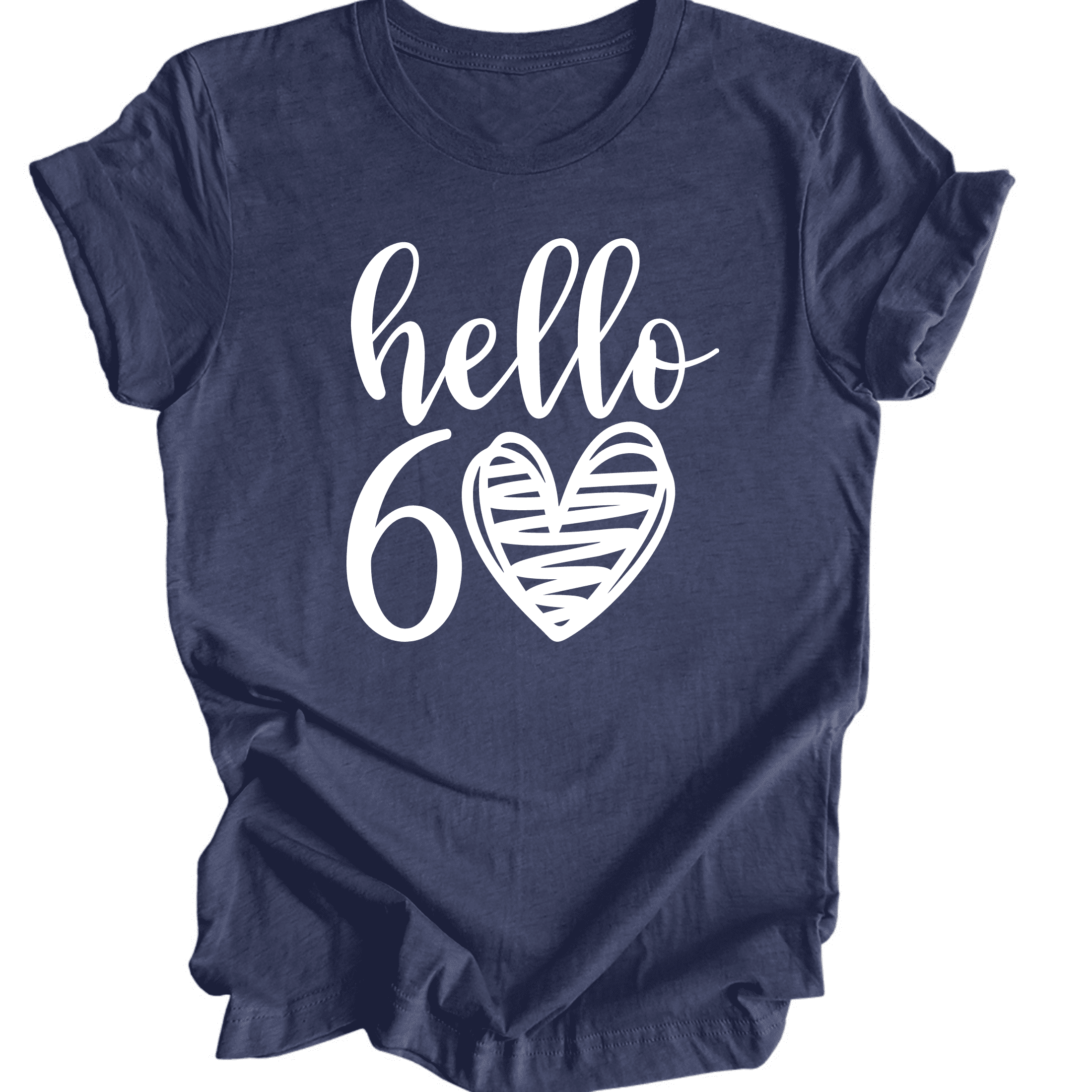 Hello Sixty Shirt, Birthday Shirt, 60th Anniversary Shirt, 60th ...