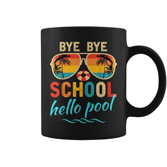 Hello Summer Vacation Bye Bye School Hello Pool Coffee Mugs - Walmart.com