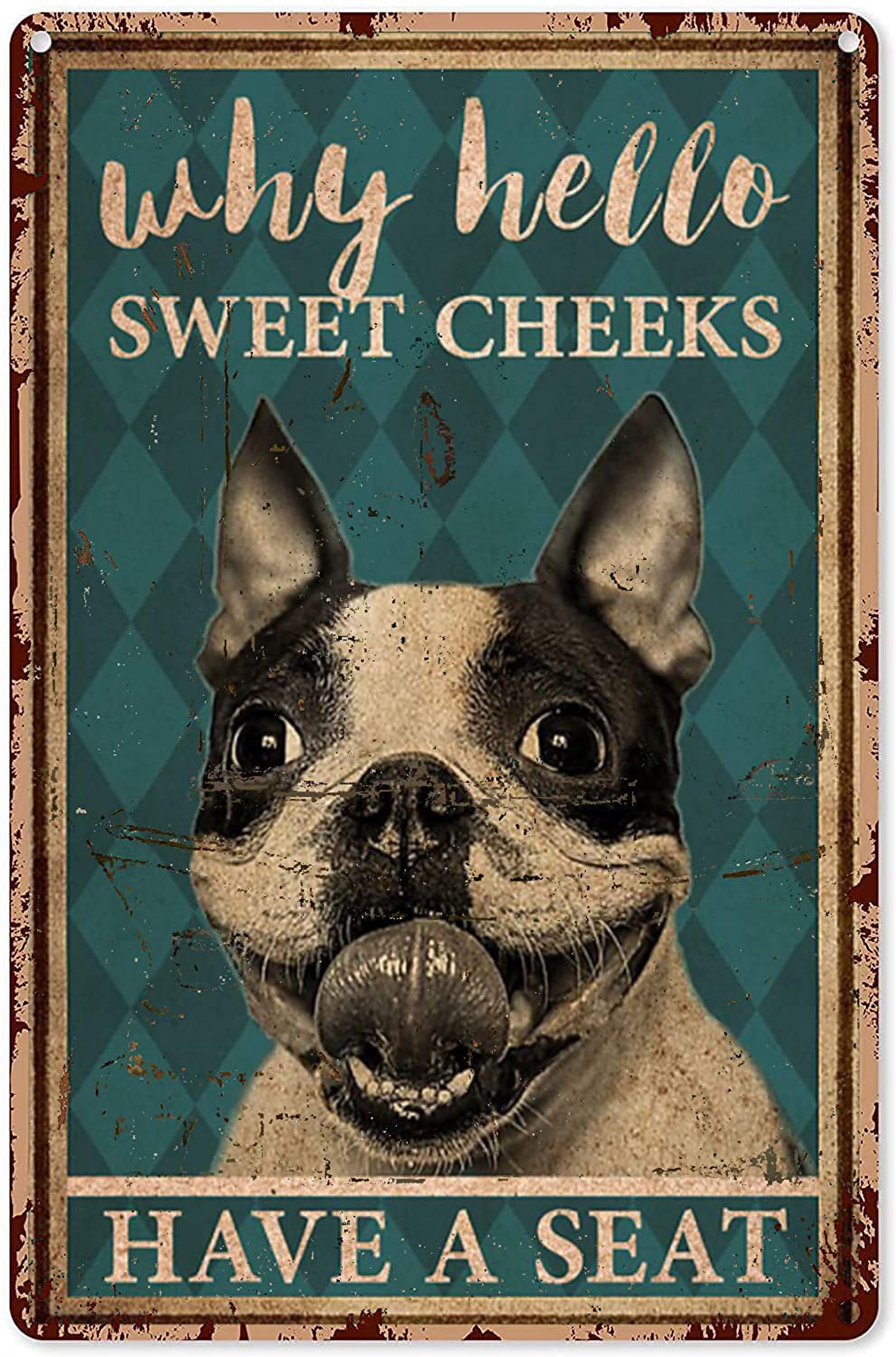 Hello Sweet Cheeks Bathroom Decor Boston Terrier Why Hello Sweet Cheeks ...