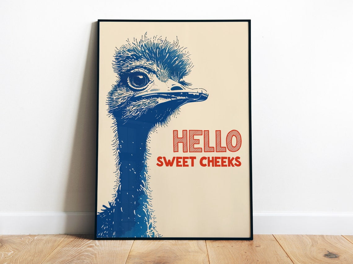 Hello Sweet Cheeks Poster Bathroom Wall Art Funny Ostrich Bathroom ...