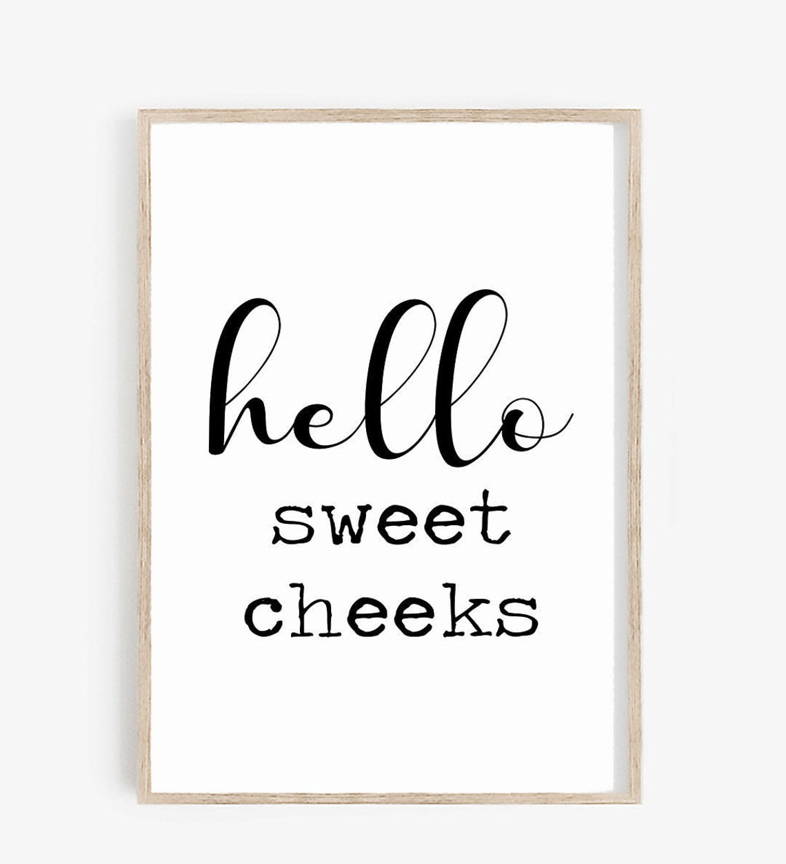Hello Sweet Cheeks Print, Funny Bathroom Decor, Bathroom Wall Art Sign ...