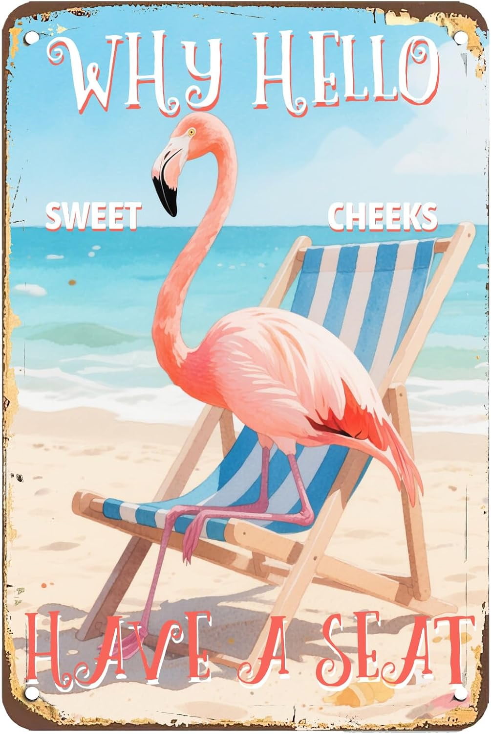 Why Hello Sweet Cheeks Have A Seat Vintage Metal Sign Retro Iron ...
