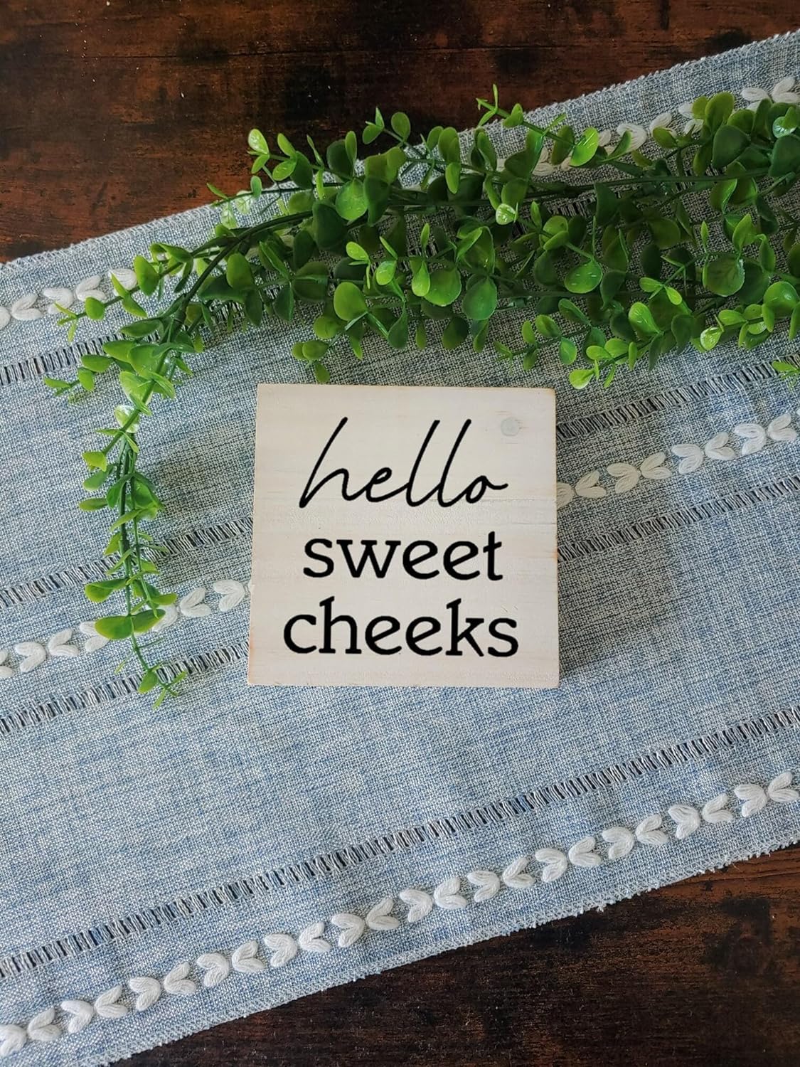 Hello Sweet Cheeks Wood Sign/Funny Home Decor/Farmhouse Wood Sign/Funny ...