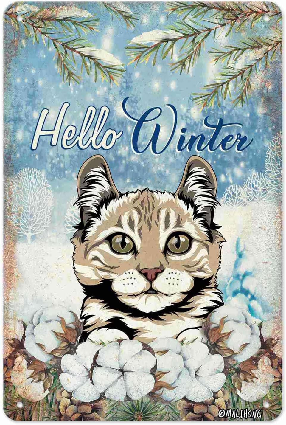 Hello Winter Dog Metal Sign American Curl Cat Cotton Plants Winter Snow ...
