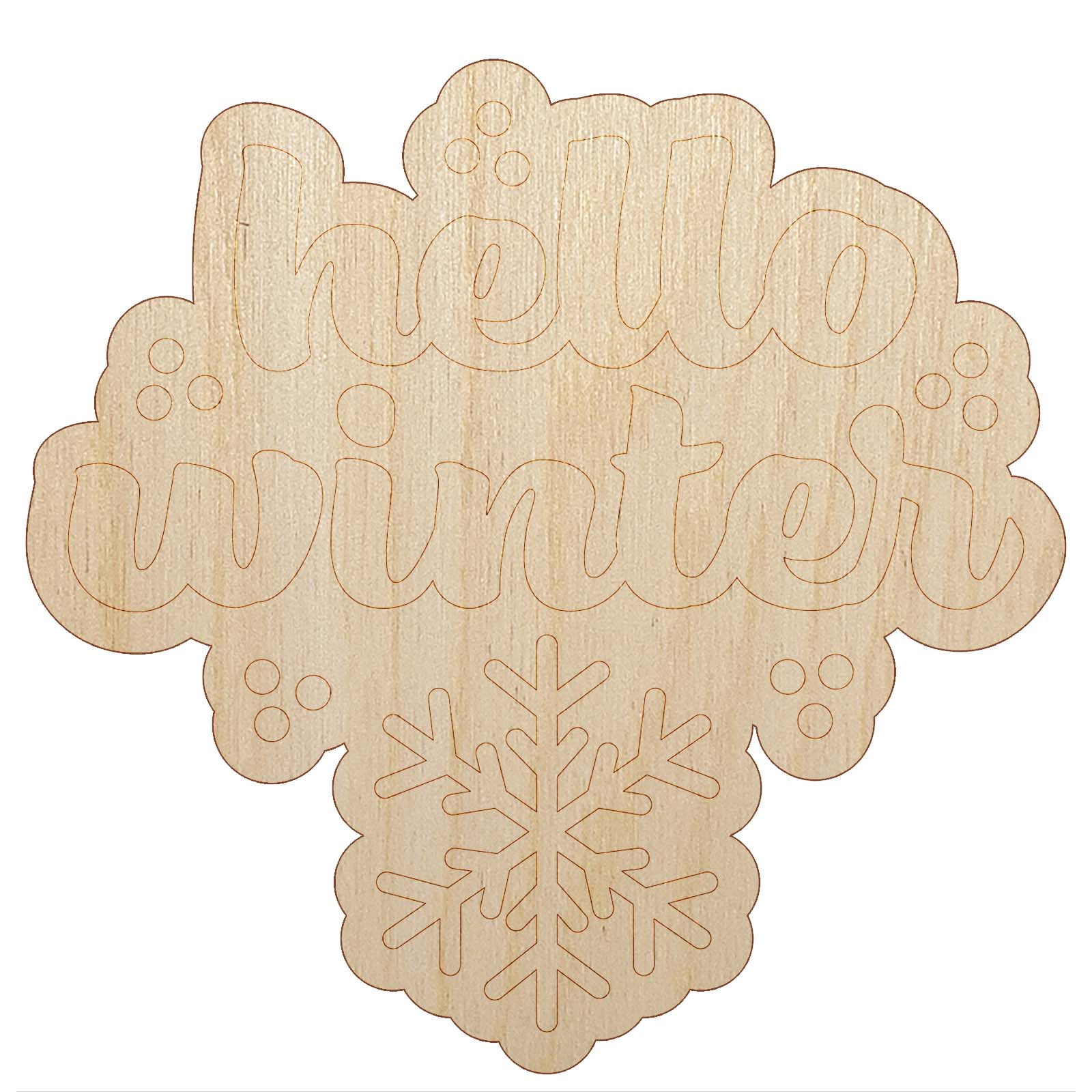 Hello Winter Wood Shape Unfinished Piece Cutout Craft DIY Projects - 4. ...