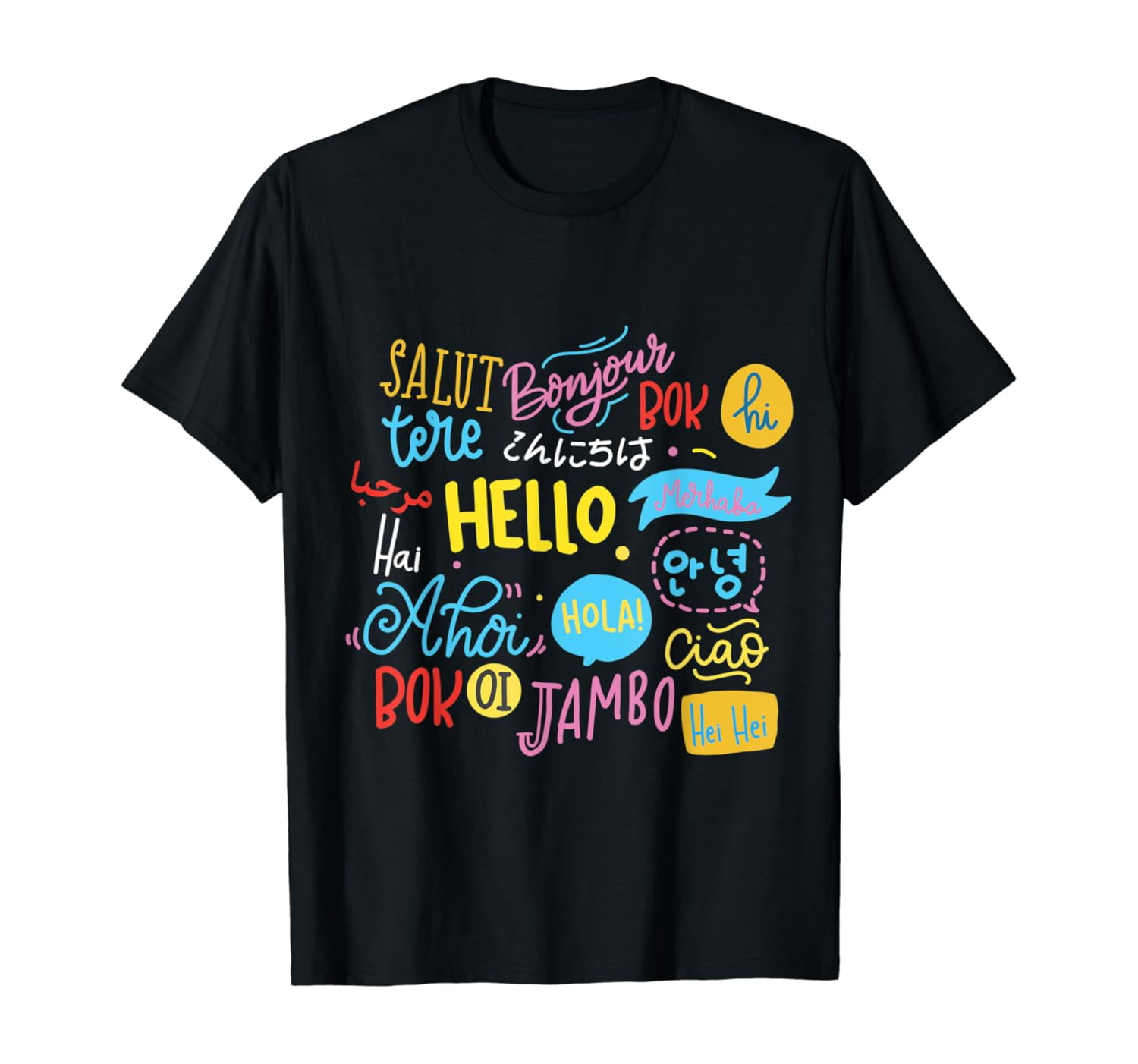 Hello Word in Different Languages Travel and Teacher Gift T-Shirt ...