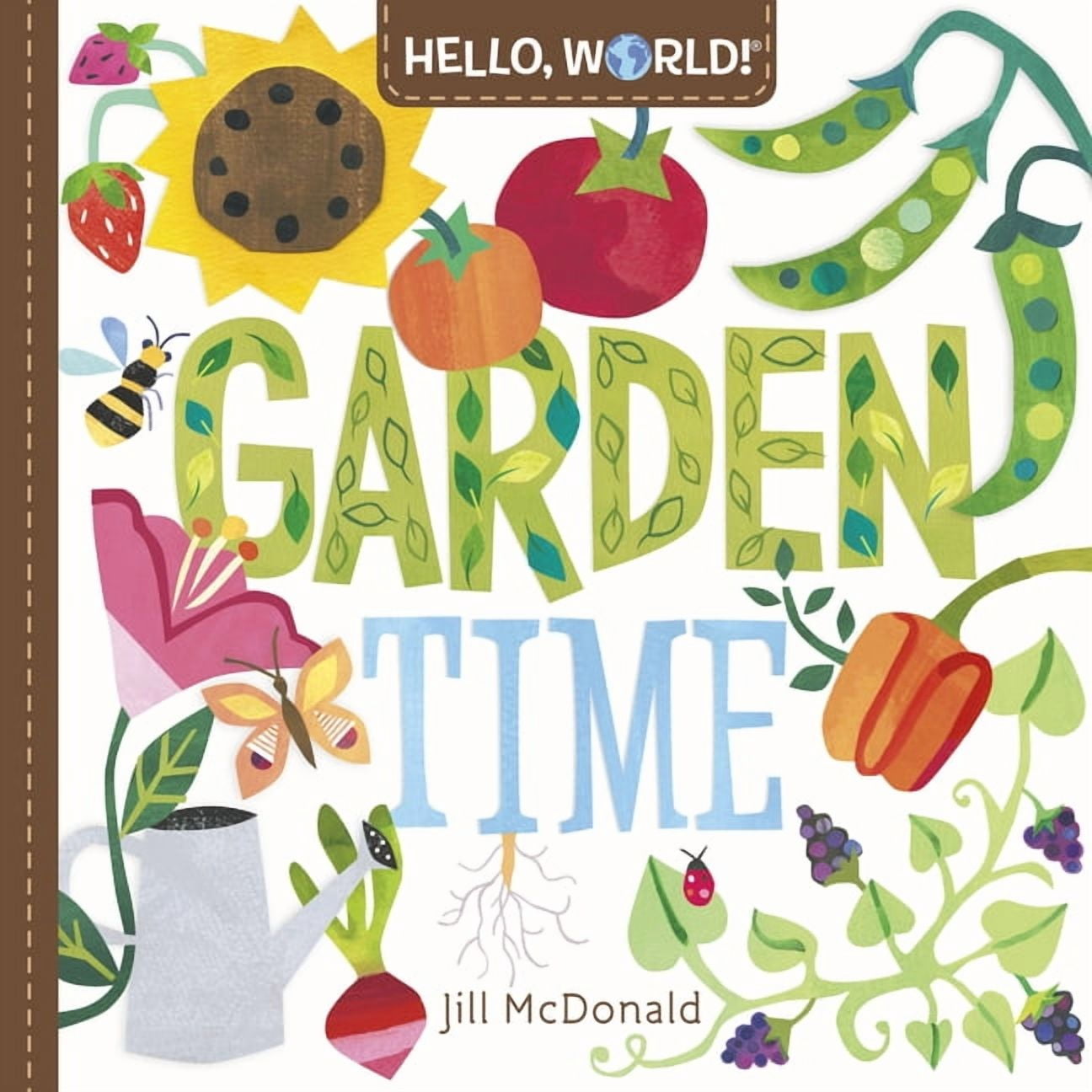Jill McDonald, Garden Time Book, A Book of Plants & Gardening for Kids ...