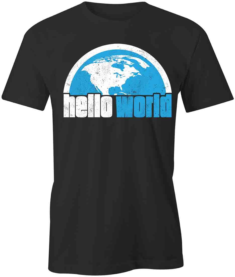 Hello World T-Shirt | White Tee Gift - Walmart.com