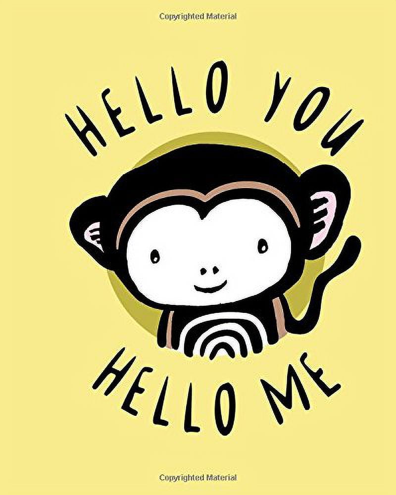 Pre-Owned Hello You, Hello Me: A Soft Daytime Book With Mirrors (Wee Gallery) Paperback ...