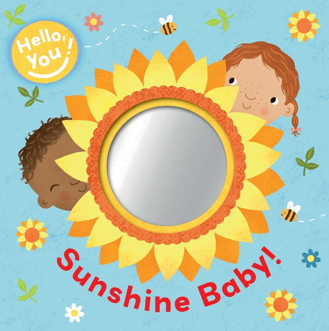 Hello, You! Sunshine Baby!, (Board Book) - Walmart.com