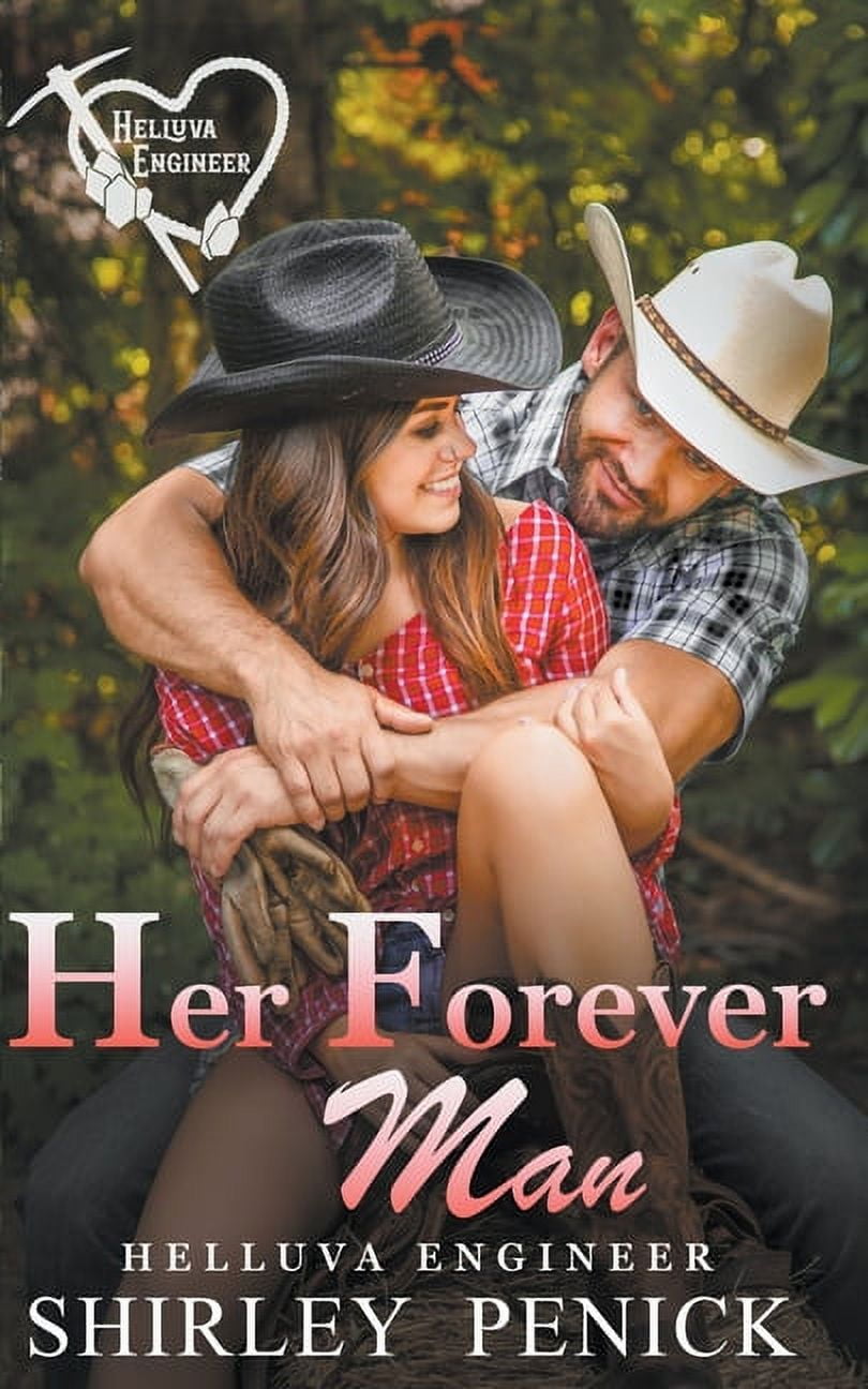 Helluva Engineer Her Forever Man, Book 3, (Paperback) - Walmart.com