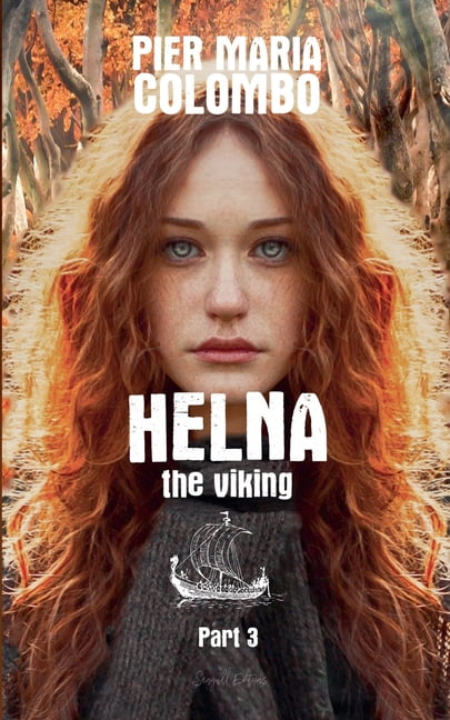 Helna Helna the Viking - Part 3, Book 3, (Paperback) - Walmart.com