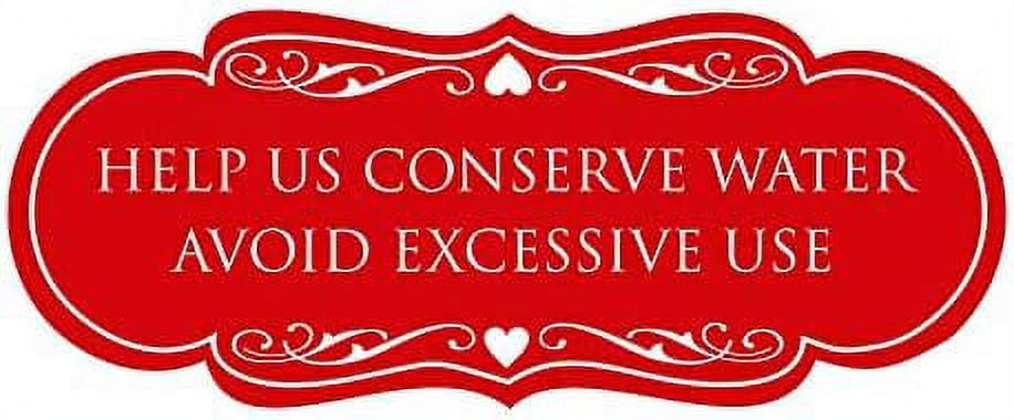 Help Conserve Water Avoid Excessive e Sign(Red) - Large - Walmart.com