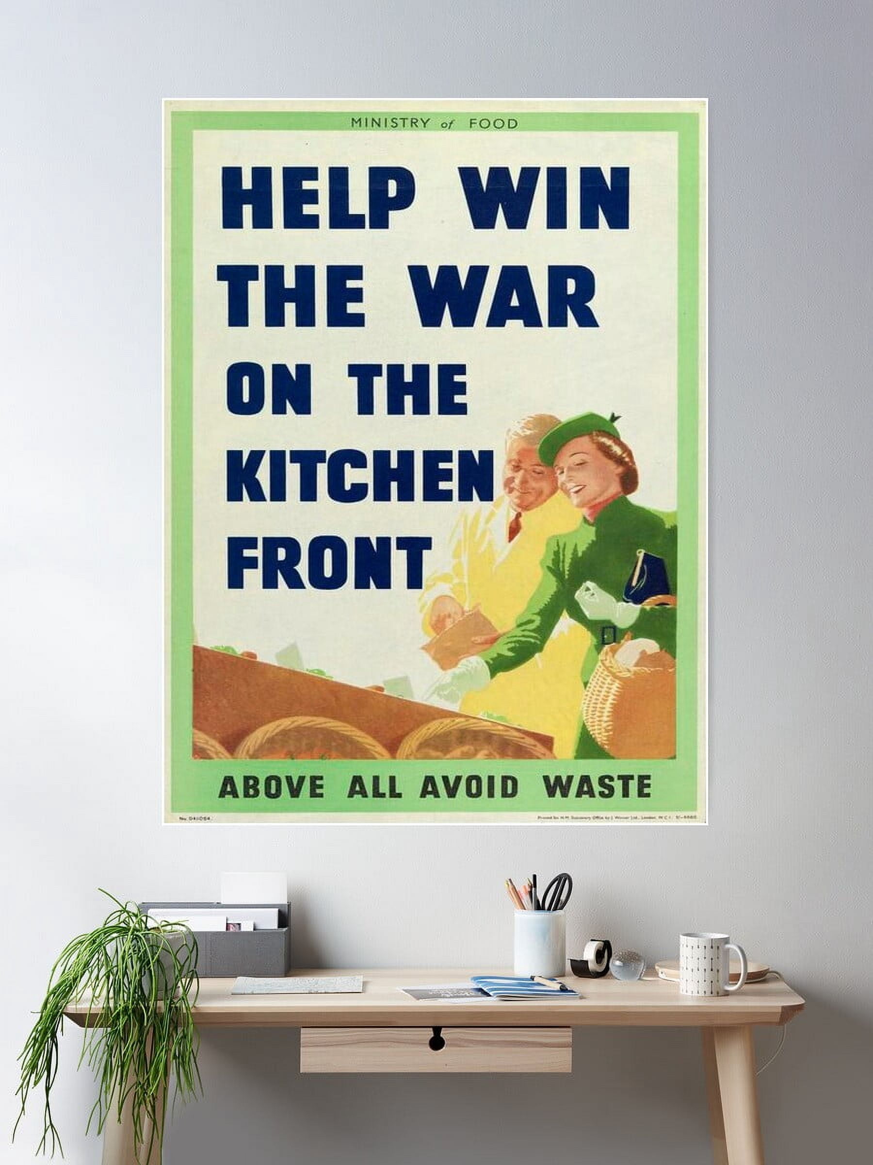 Help Win The War On The Kitchen Front Poster Wall Art Modern Wall Decor ...