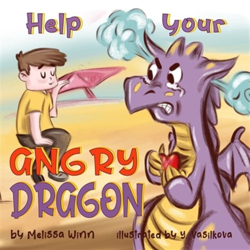 Help Your Angry Dragon: Self-Regulation Book for Kids, Children Books ...