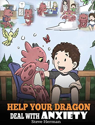 Pre-Owned Help Your Dragon Deal With Anxiety: Train Your Dragon To ...