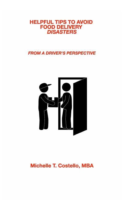 Helpful Tips To Avoid Food Delivery Disasters, (Paperback) - Walmart.com
