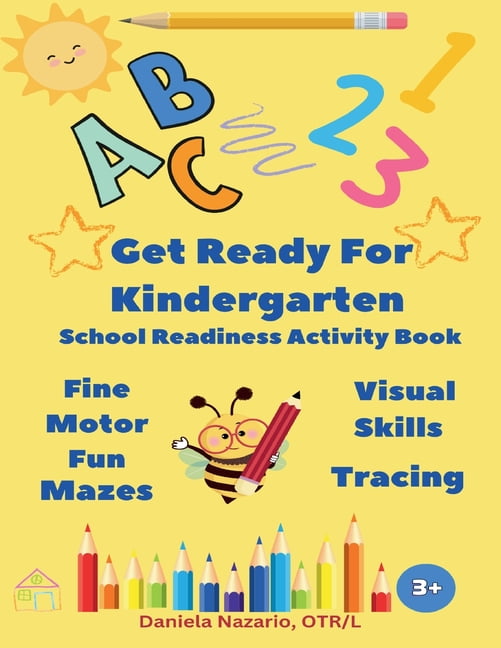 Helping Children Learn & Grow: Get Ready For Kindergarten: School ...