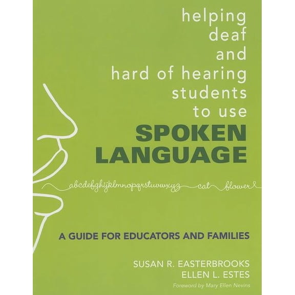 Pre-Owned A Speech Guide for Teachers and Clinicians of Hearing ...