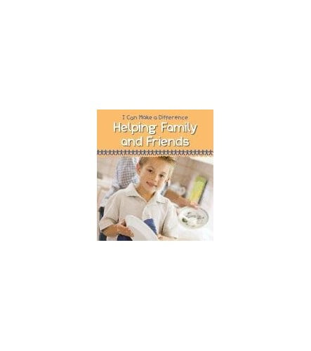 Pre-Owned Helping Family and Friends (I Can Make a Difference ...