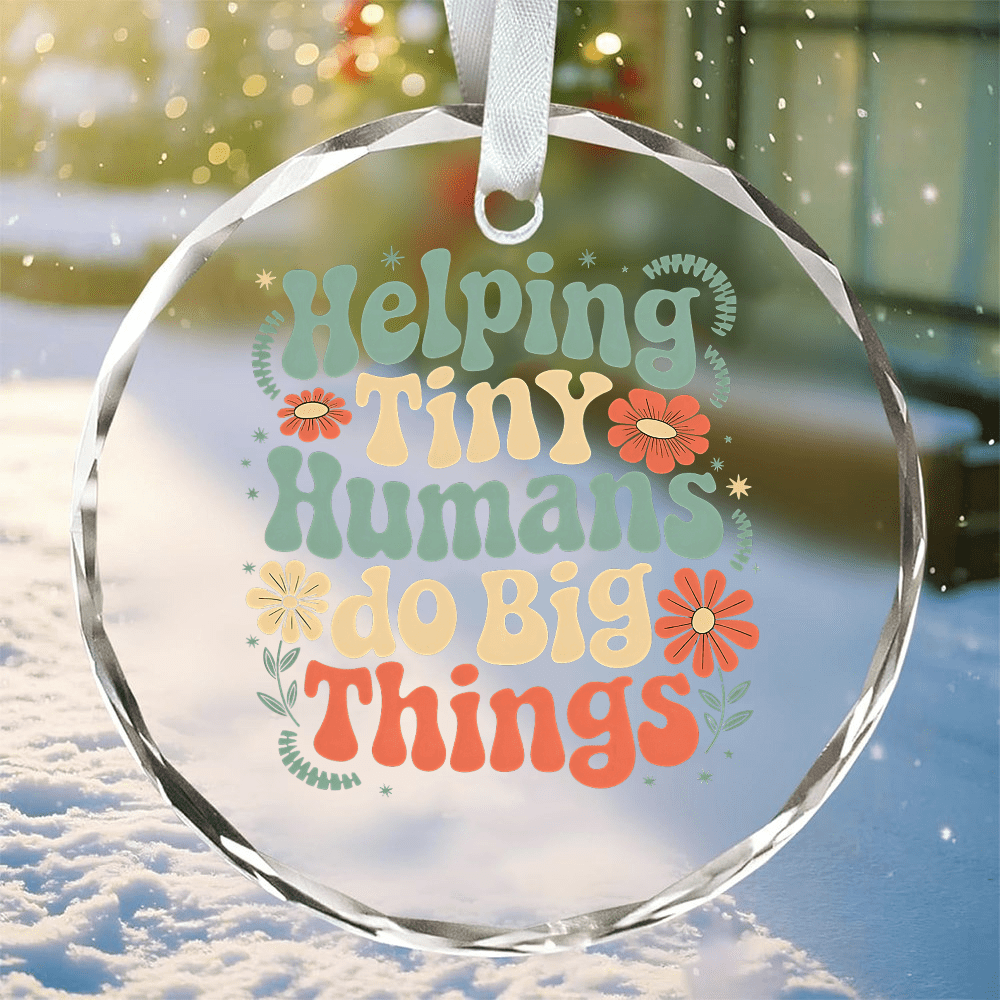 Helping Tiny Humans Do Big Things Groovy Cute Ornament, Home Decoration ...