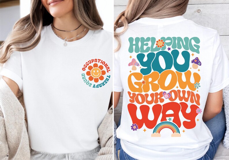 Helping You Grow Your Way Shirt, Occupational Therapy Sweater, Cota ...