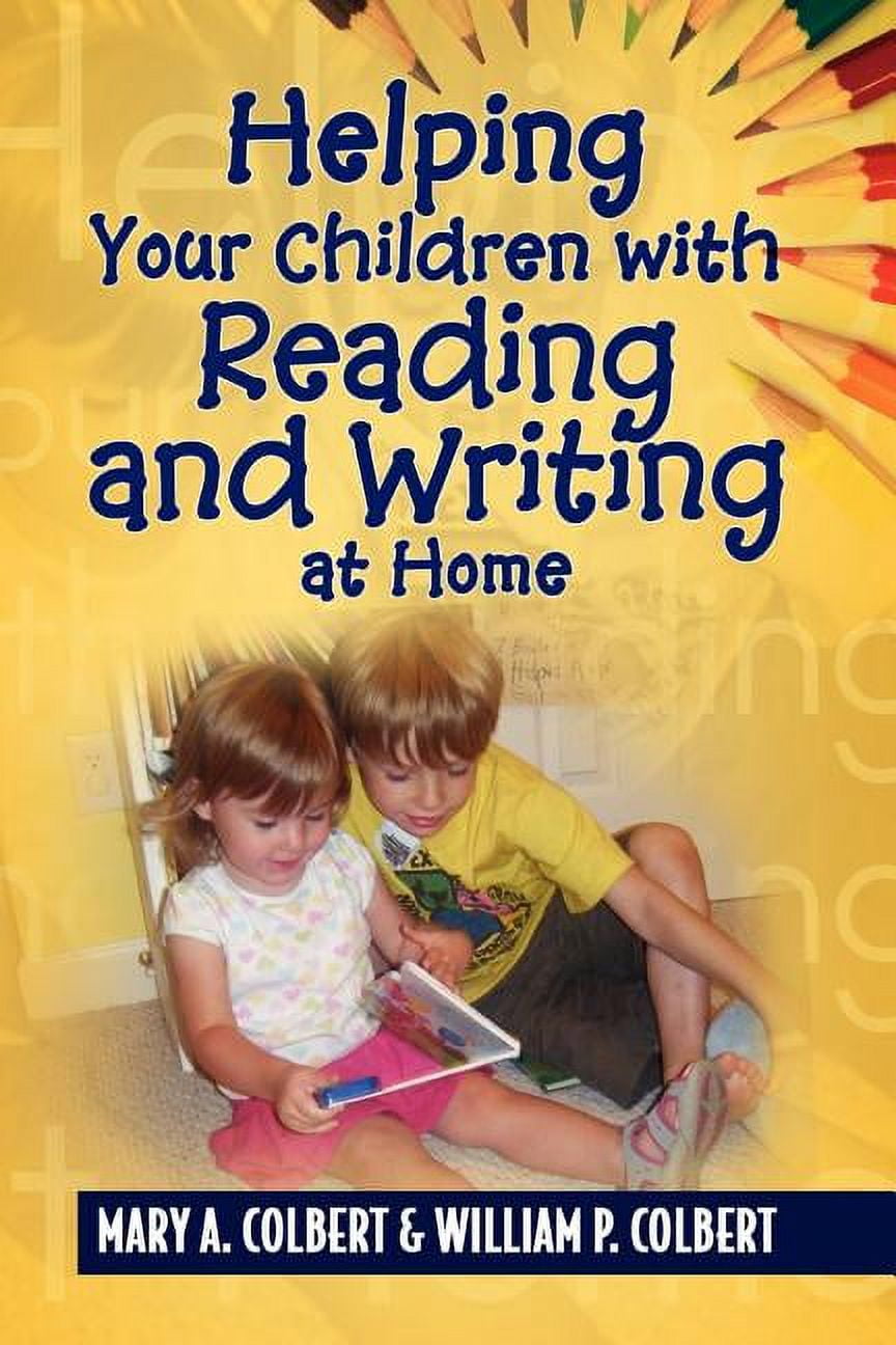 Helping Your Children With Reading And Writing At Home - Walmart.com