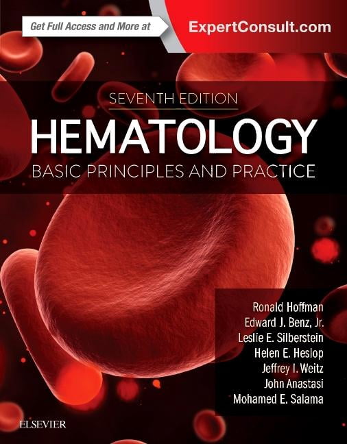 Hematology: Basic Principles and Practice (Hardcover) by Leslie E ...