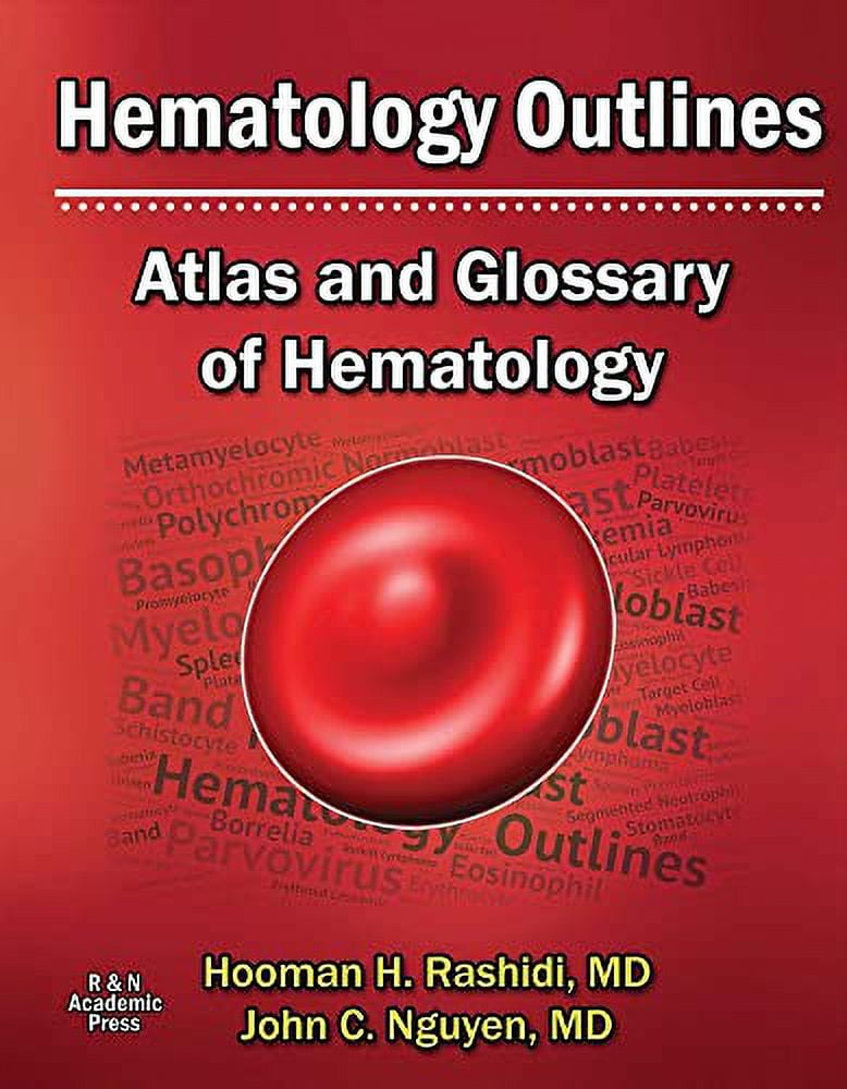 Pre-Owned Hematology Outlines: Atlas and Glossary of Hematology, Volume ...