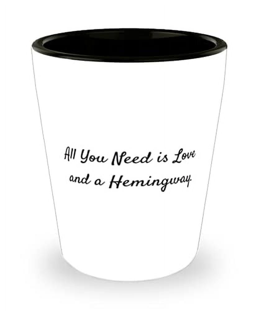 Hemingway Cat For Friends, All You Need is Love and a Hemingway, Unique ...