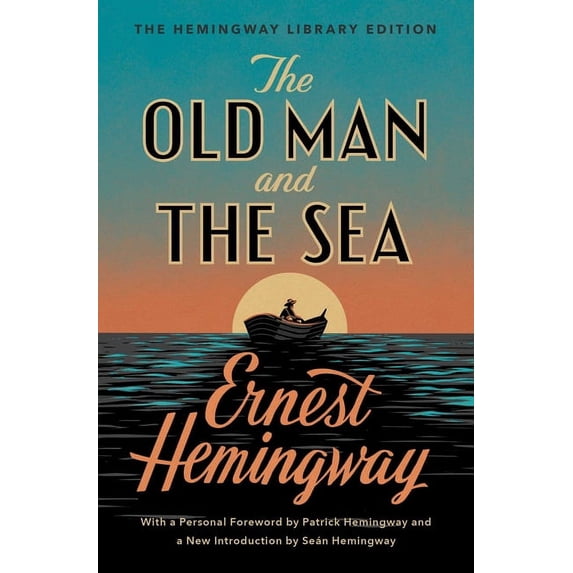 Hemingway Library Edition The Old Man and the Sea: The Hemingway ...