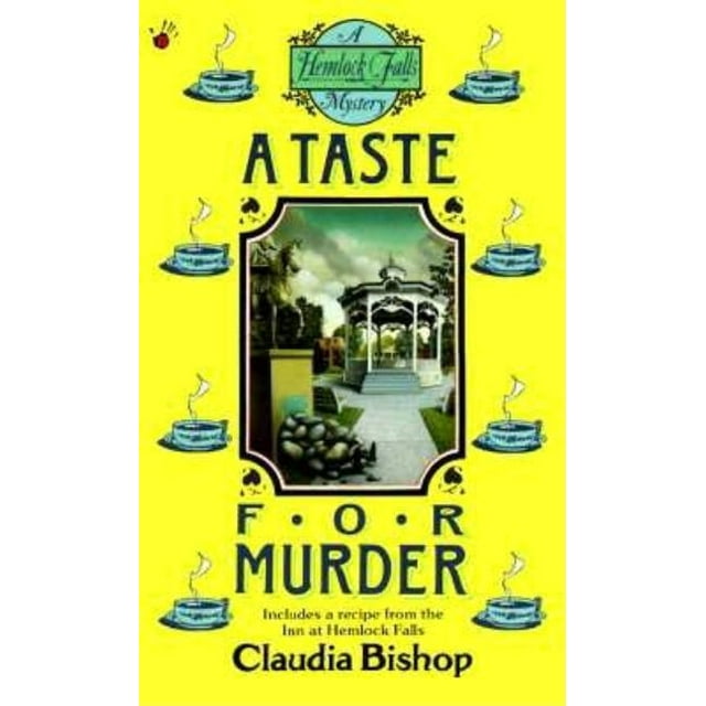 Hemlock Falls Mysteries A Taste for Murder, Book 01, (Paperback) - Walmart.com