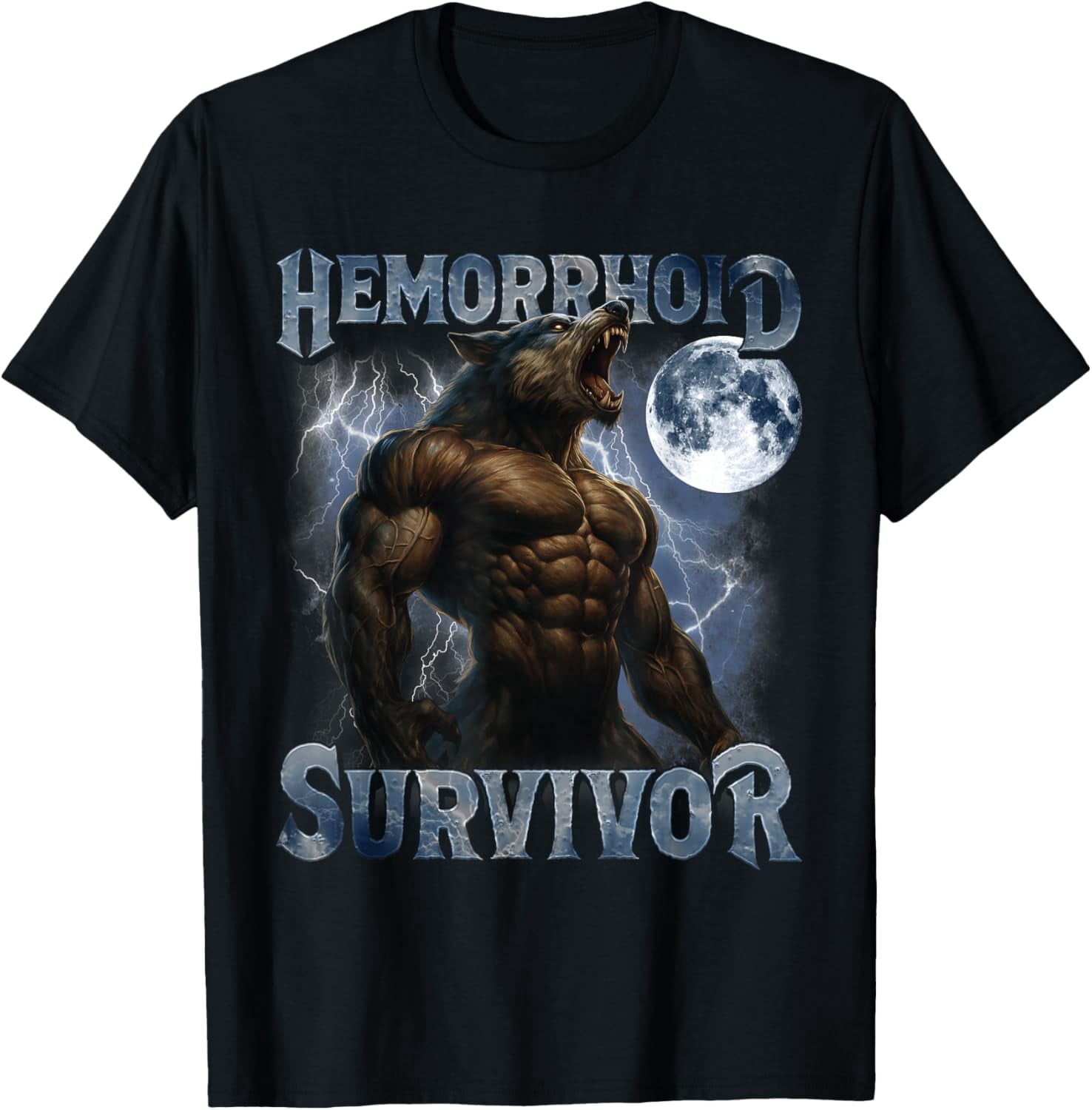 Hemorrhoid Survivor Funny Meme Wolf Embarrassing Adult Humor T-Shirt ...