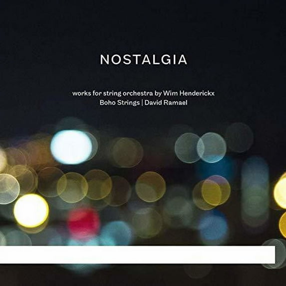 Henderickx / Boho Strings - Nostalgia - Music & Performance - CD ...