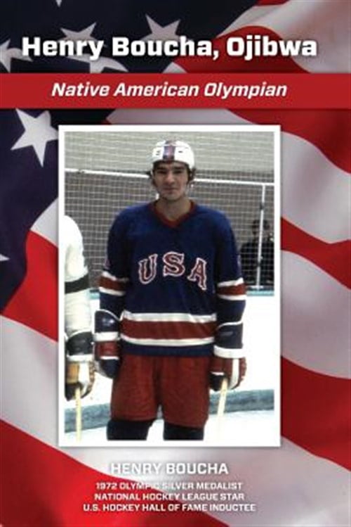 Henry Boucha, Ojibwa, Native American Olympian: Henry Boucha, Ojibwa ...