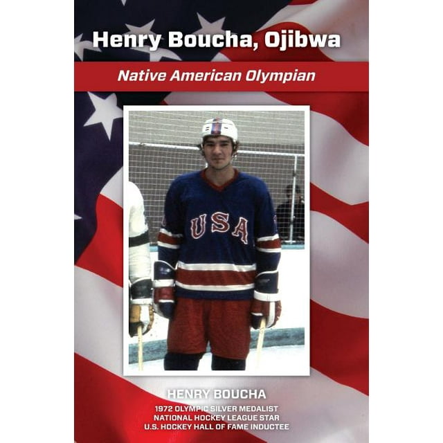 Henry Boucha, Ojibwa, Native American Olympian Paperback Mr Henry ...