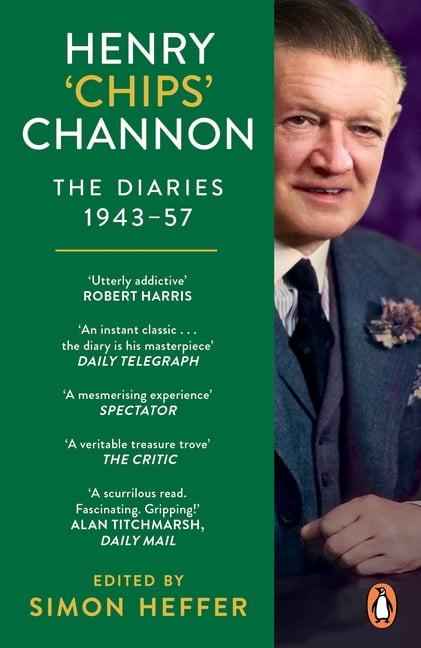 Henry 'Chips' Channon: The Diaries (Volume 3): 1943-57, (Paperback ...