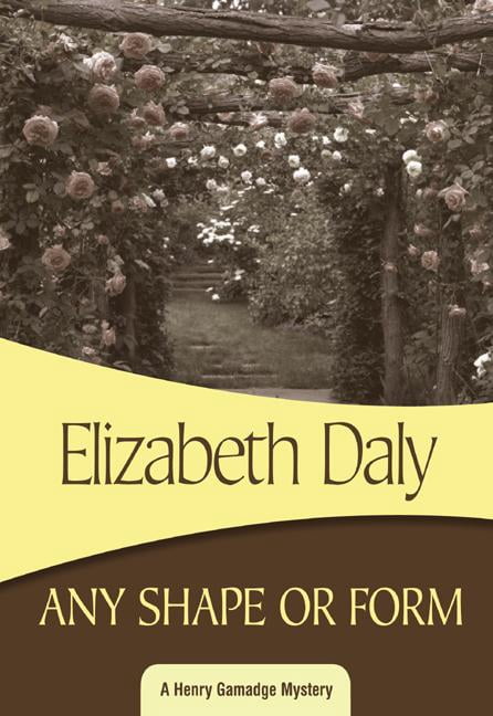 Henry Gamadge: Any Shape or Form (Paperback) - Walmart Business Supplies