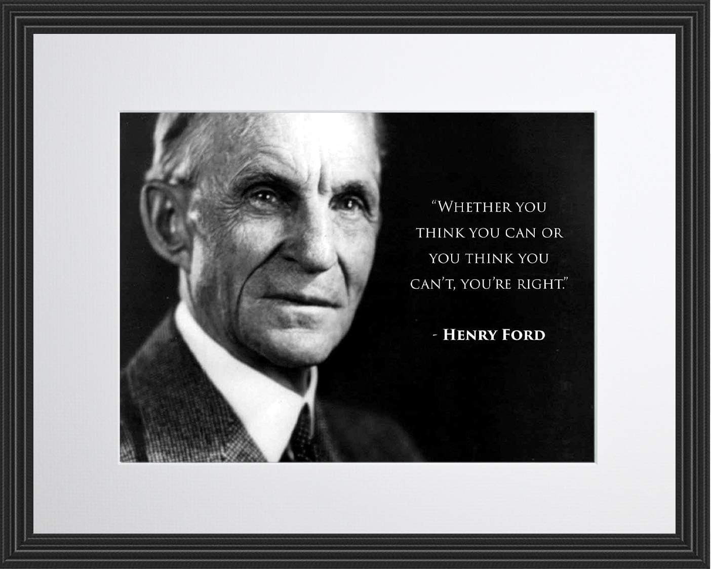 Henry Photo Picture Poster Framed Quote: Whether you think you can or ...