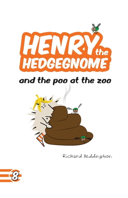 Henry the Hedgegnome and the poo at the zoo - Walmart.com