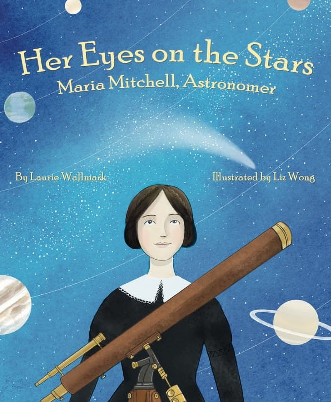 Her Eyes on the Stars: Maria Mitchell, Astronomer, (Hardcover) - Walmart.com