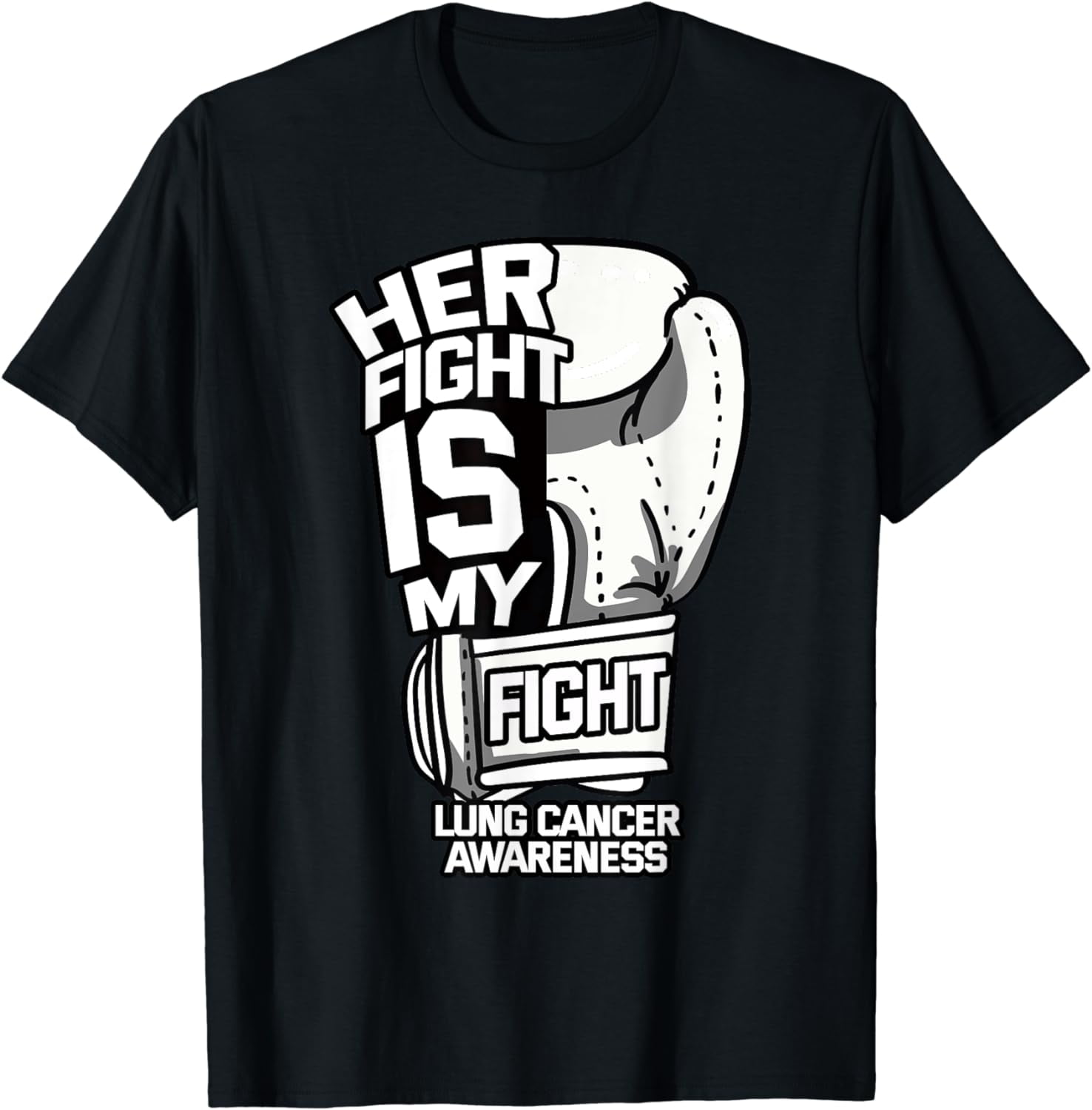 Her Fight Is My Fight Lung Cancer Awareness Ribbon Carcinoma T-Shirt ...