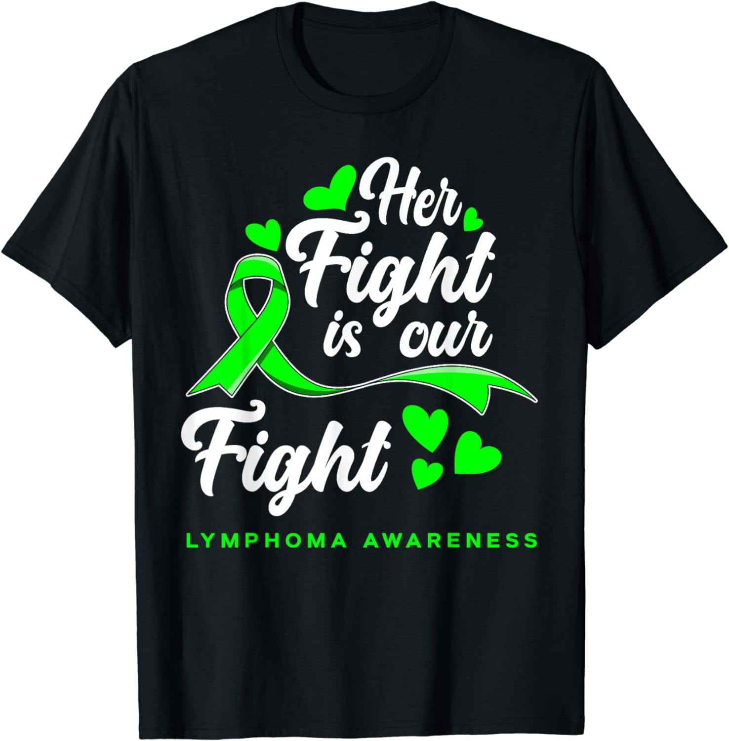 Her Fight Is Our Fight Non-Hodgkin Lymphoma Awareness T-Shirt - Walmart.com