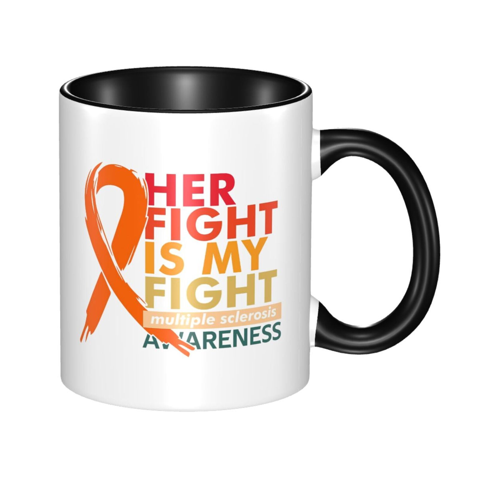 Her Fight is My Fight Multiple Sclerosis MS Awareness Classic Coffee ...