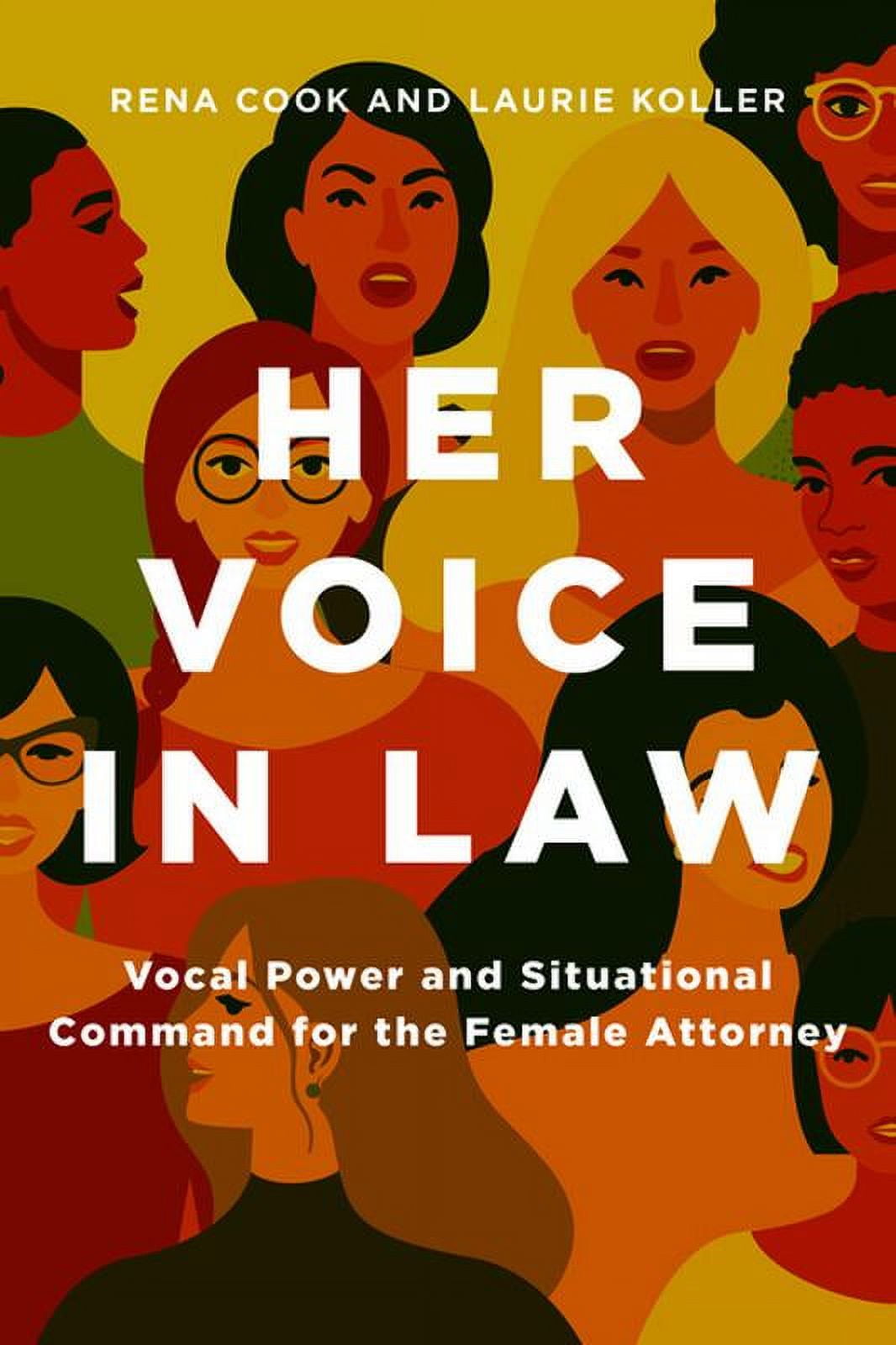 Her Voice in Law: Vocal Power and Situational Command for the Female ...