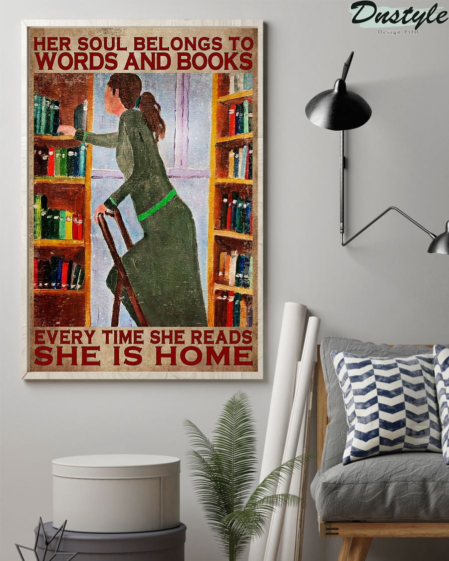 Her soul belongs to words and books every time she reads she is home ...